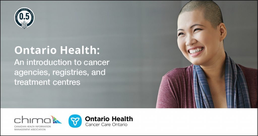 0154 Ontario Health: An introduction to cancer agencies, registries ...