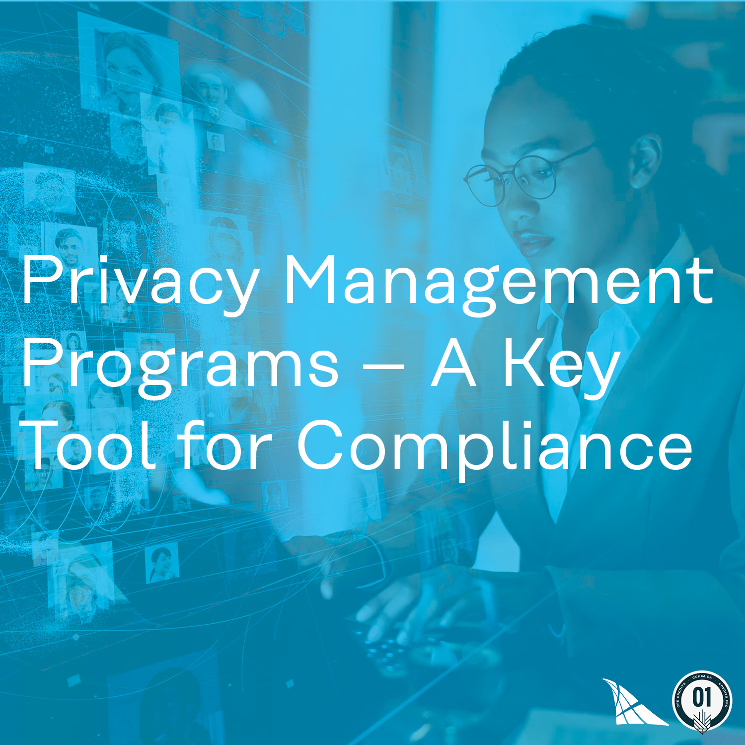 0247 Privacy Management Programs – A Key Tool for Compliance – CHIMA