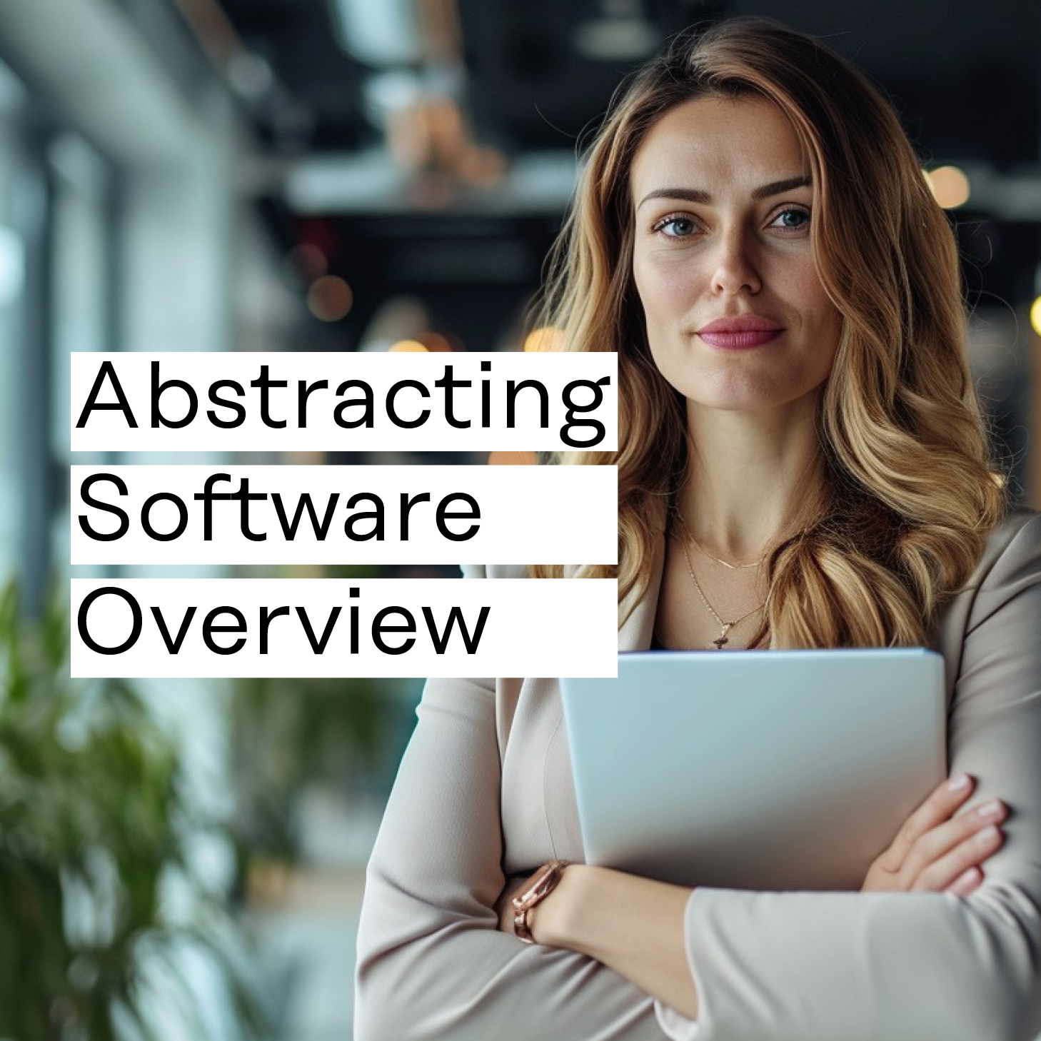 0257 Abstracting Software Overview – CHIMA